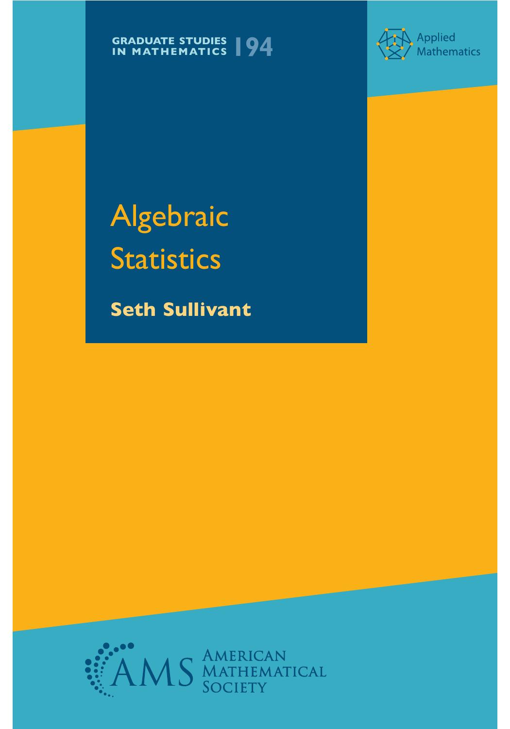Algebraic Statistics